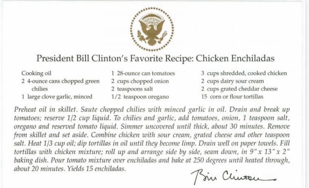 Bill Clinton’s Chicken Enchiladas | The Historical Homemaker